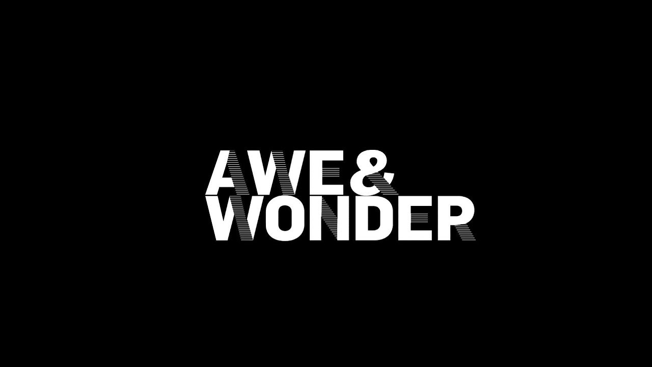 Awe And Wonder YouTube Awe And Wonder YouTube