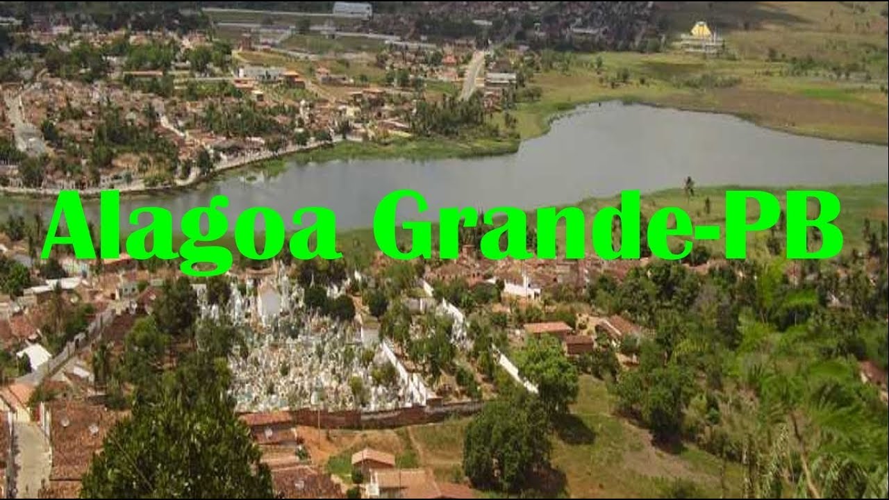 Alagoa Grande-PB: Qual sua história? Que belezas esconde? - YouTube