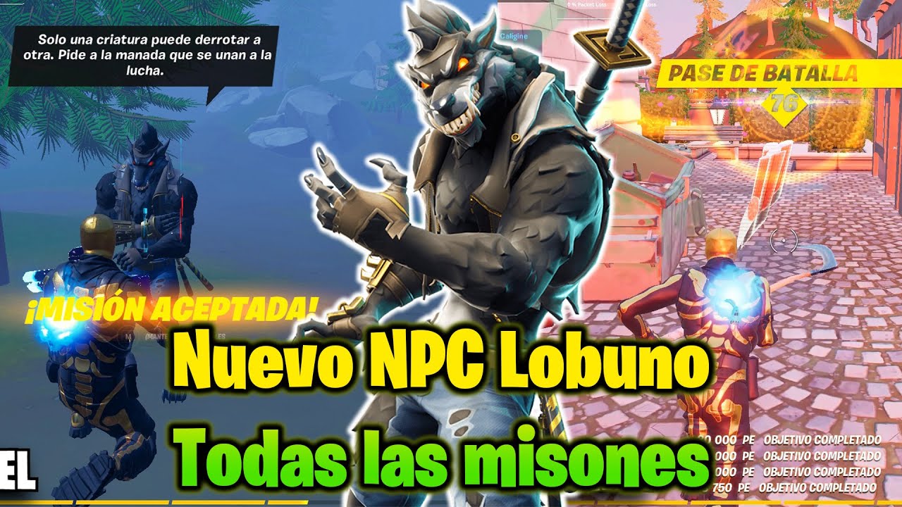 Como completar todas las misiones de Lobuno Nuevo NPC de #Fortnite 😎👀 ...