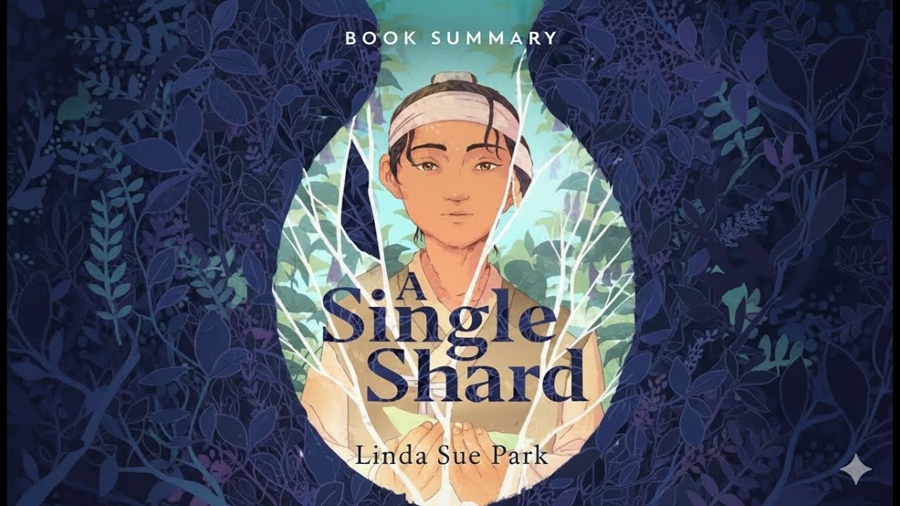 A Single Shard by Linda Sue Park | Book Summary - YouTube