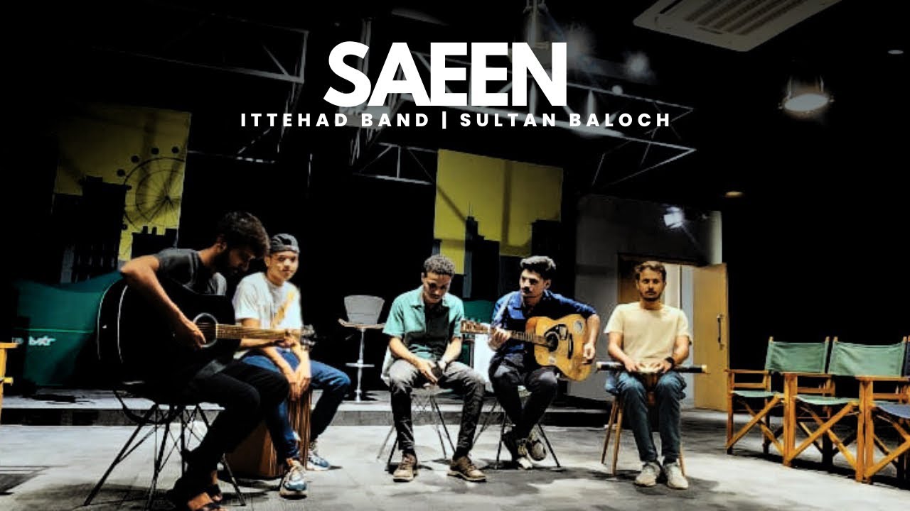 Saeen - @junoonofficial | Cover by Ittehad band & @sultanbalochmusic ...