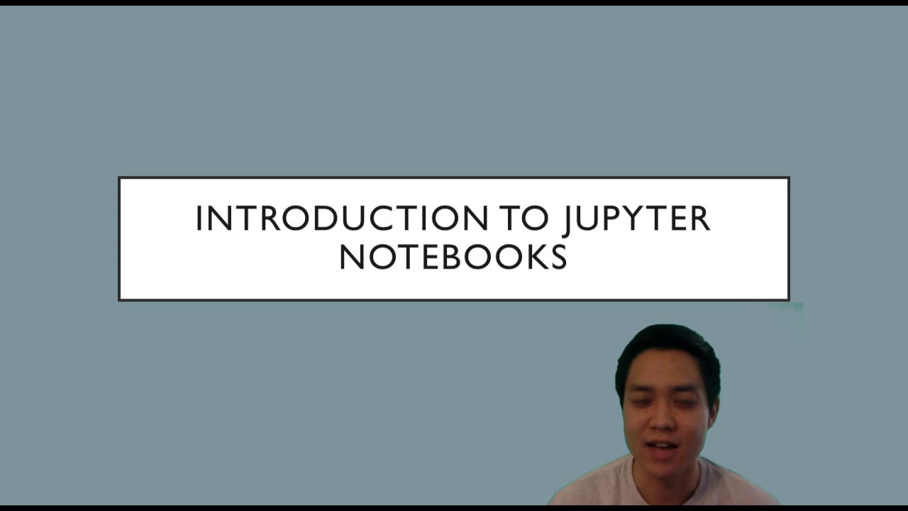 Introduction To Jupyter Notebooks - YouTube