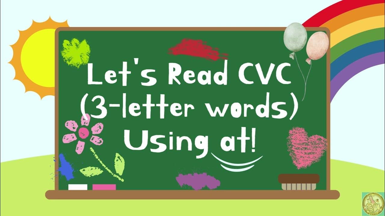 PRACTICE READING CVC (Three Letter Words Using AT) - YouTube
