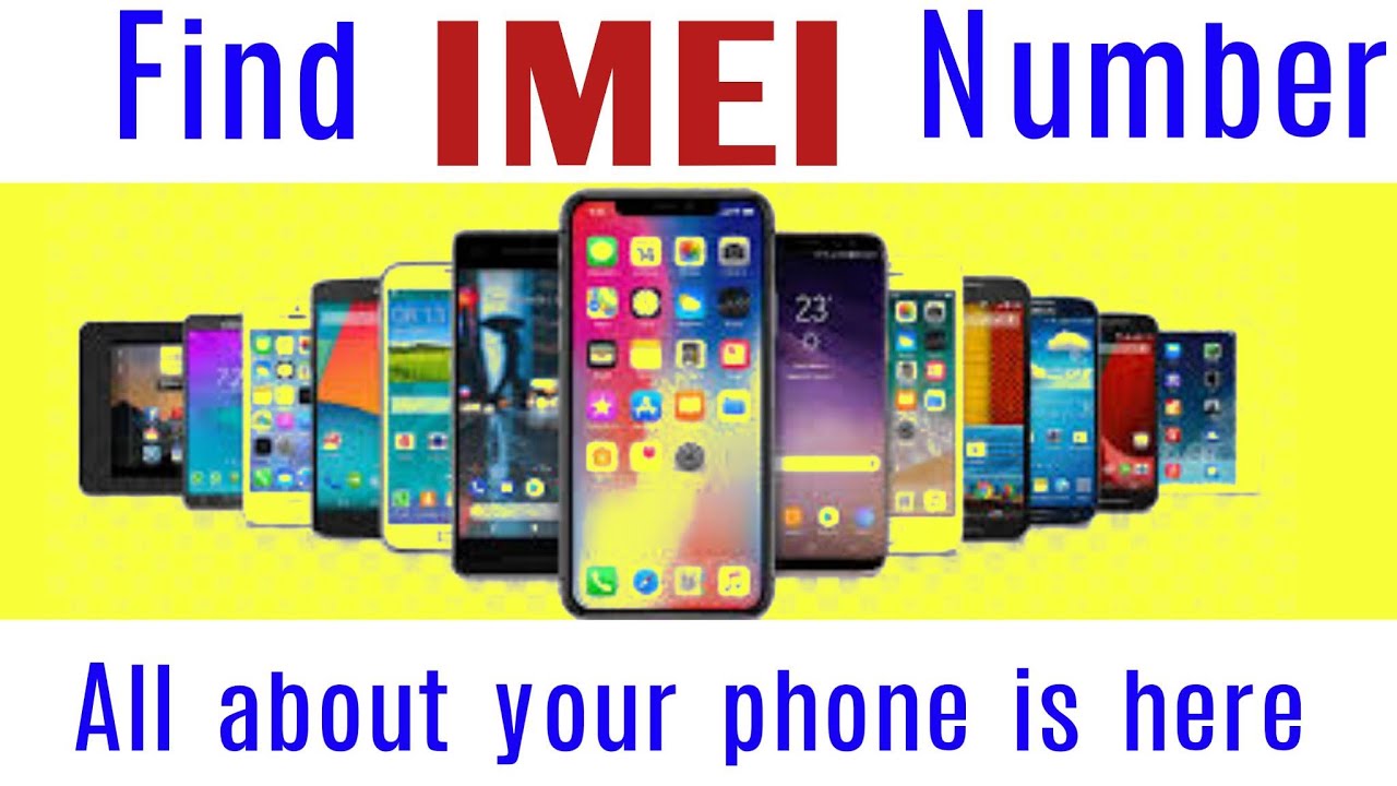 imei-number-find-imei-number-of-any-mobile-track-by-imei-youtube