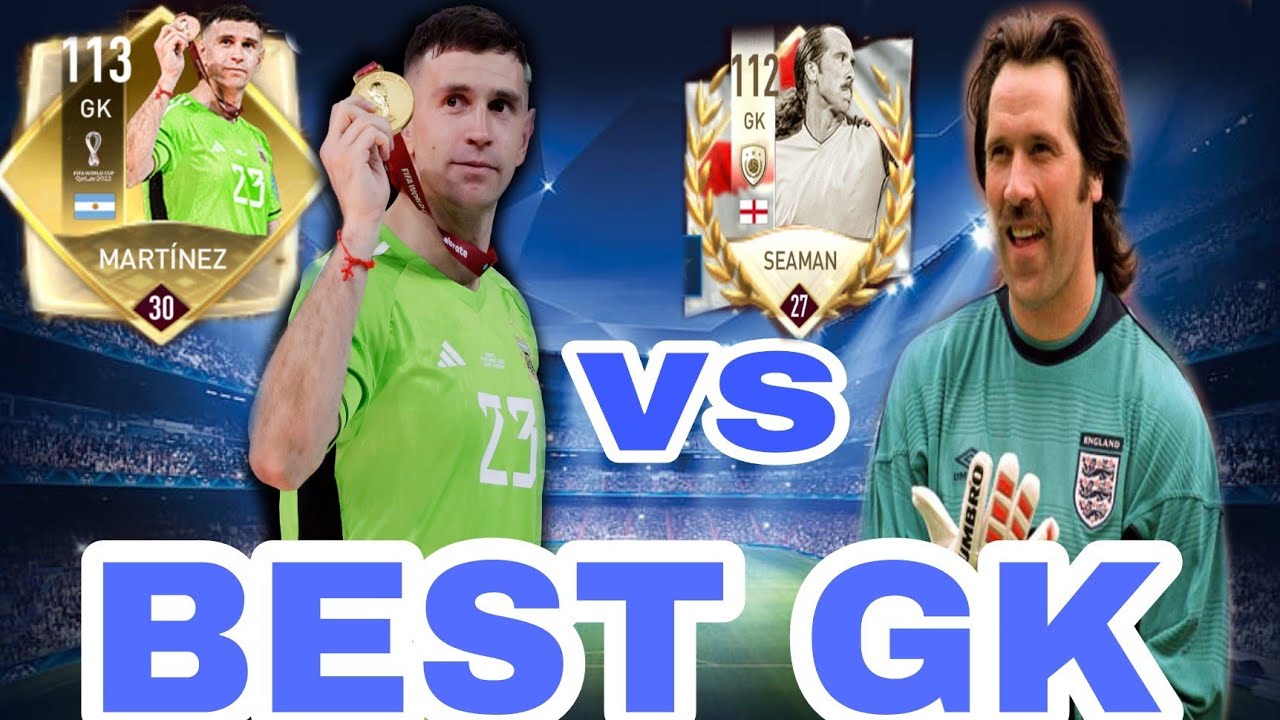 108 TOTT GK MARTINEZ VS 107 GK SEAMEN PLAYER REVIEW|BEST GK IN FIFA ...
