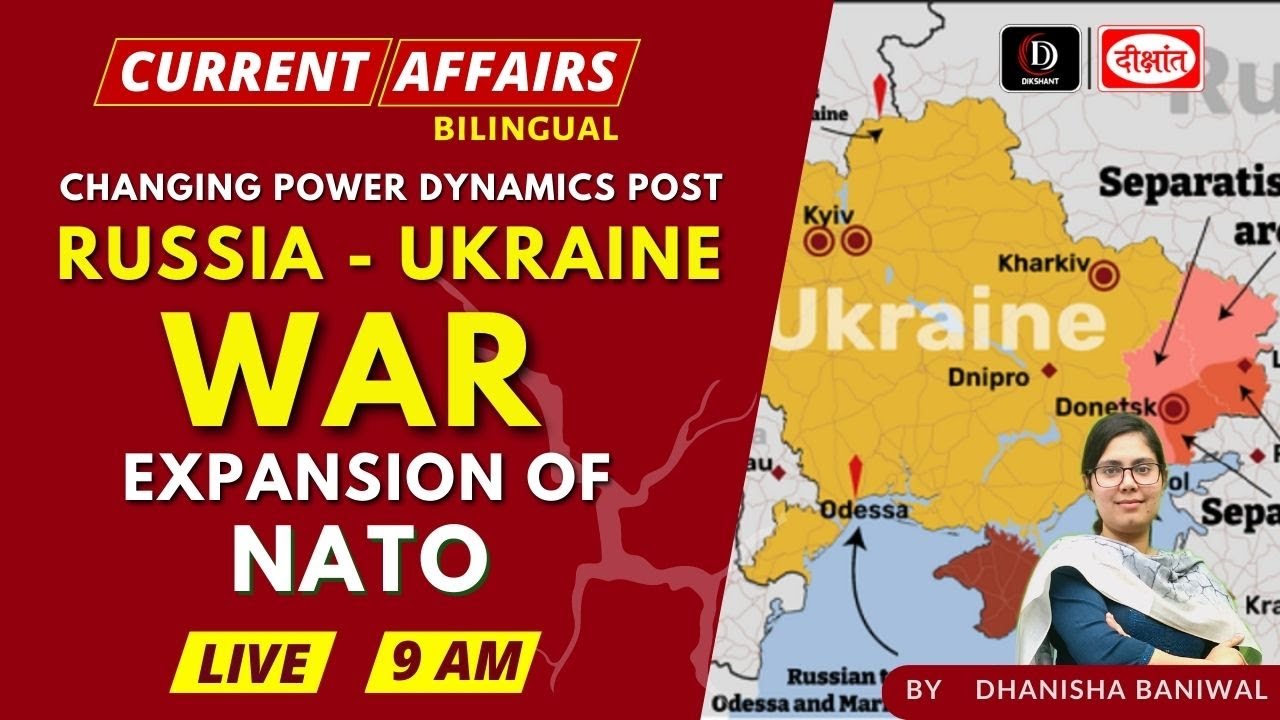 Russia Ukraine War Expansion of NATO | for UPSC | Current Affairs ...
