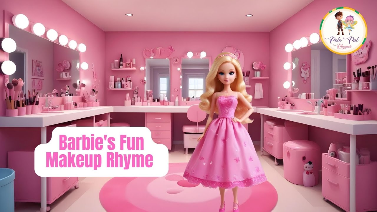 Barbie's Fun Makeup Room Rhyme | Polo Pal Rhymes #BarbieMakeupFun # ...
