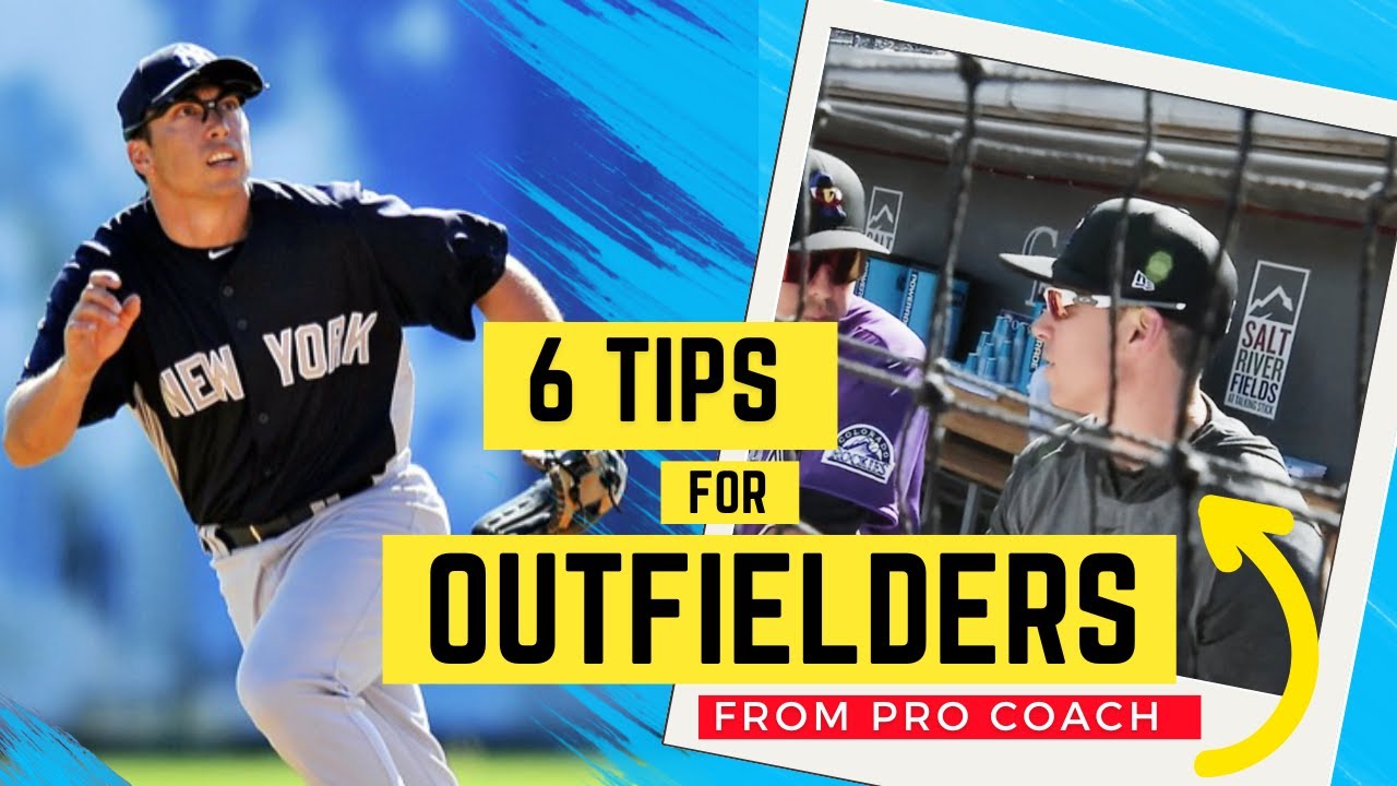 6 Tips for Outfielders | How to Play Outfield - YouTube