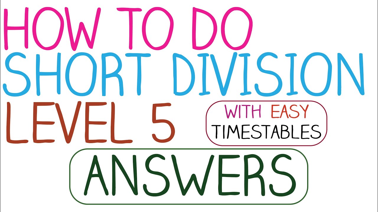 How To Do Short Division Level 5 Answer Walkthrough Using Easy How To Do Short Division Level 5 Answer Walkthrough Using Easy