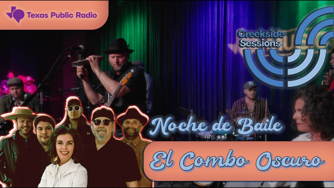 Noche de Baile: El Combo Obscuro | CREEKSIDE SESSIONS - YouTube