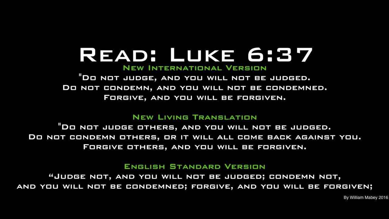 Luke Luke 6:37 HD - YouTube