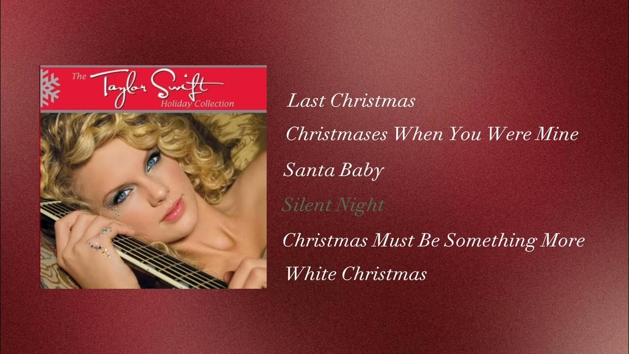 Taylor Swift ☆ Holiday Collection - YouTube