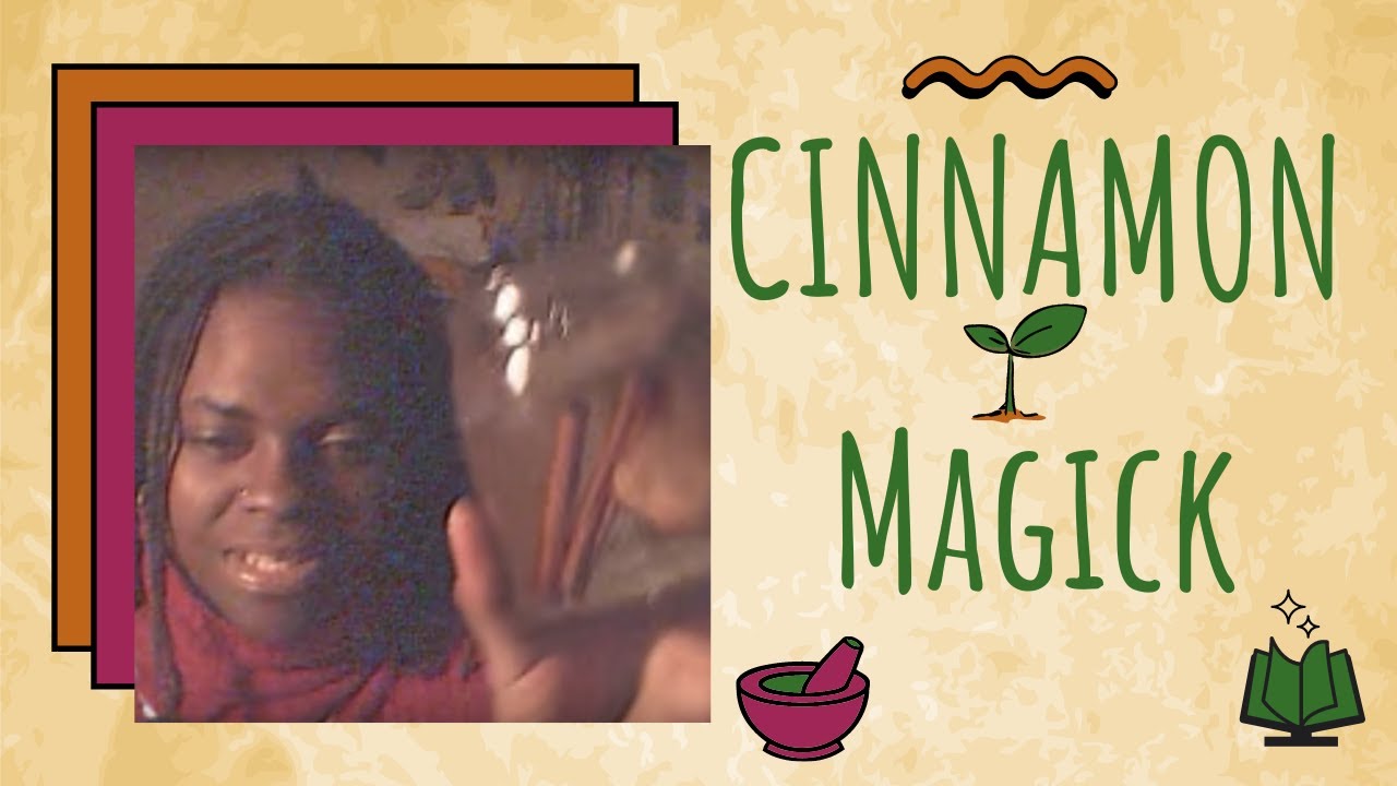 Cinnamon Herbal Magick #1 - YouTube