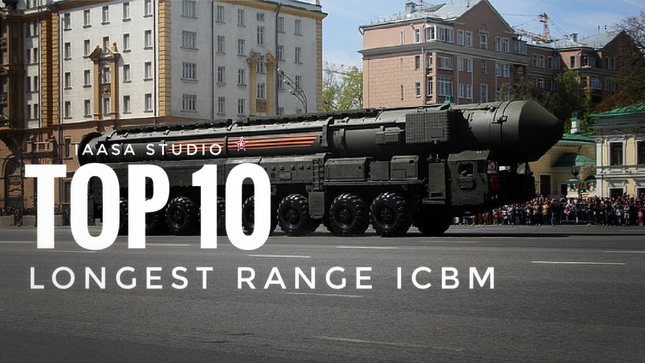 top 10 longest range ballistic missile | ICBM | 2021 - YouTube