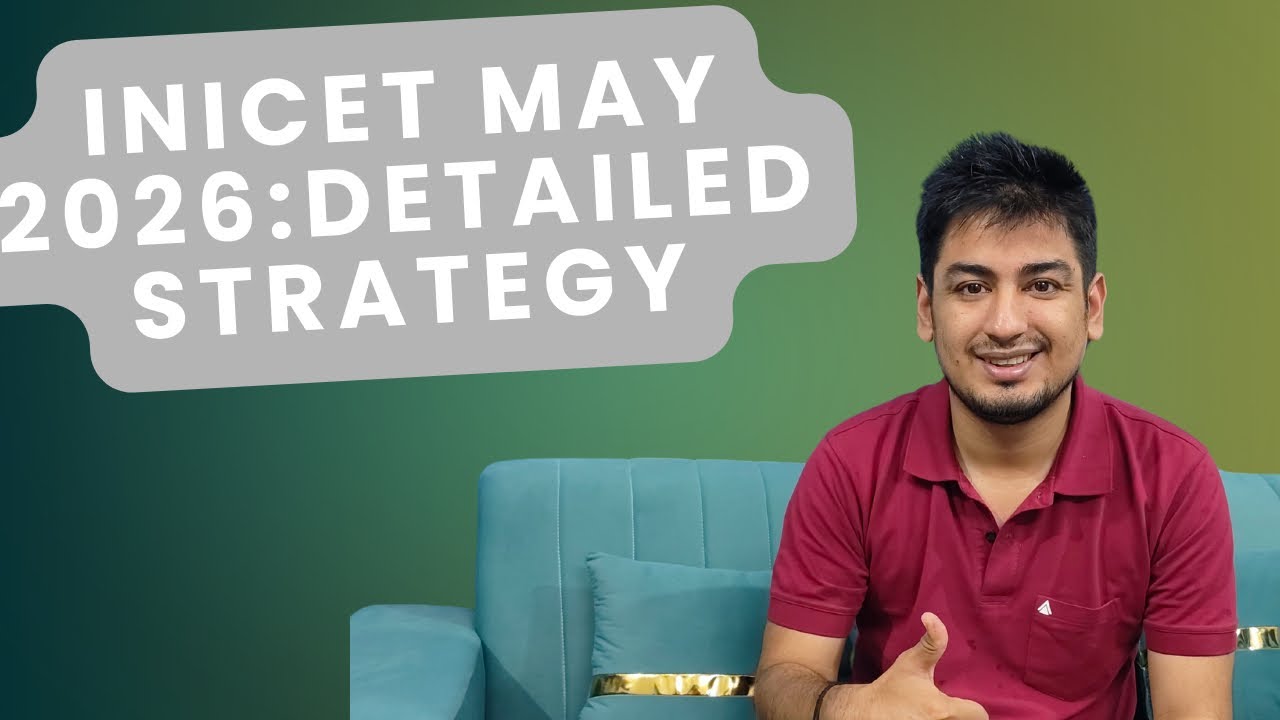 Inicet MAY 2026 || detailed strategy || #inicet #neetpg #fmge - YouTube