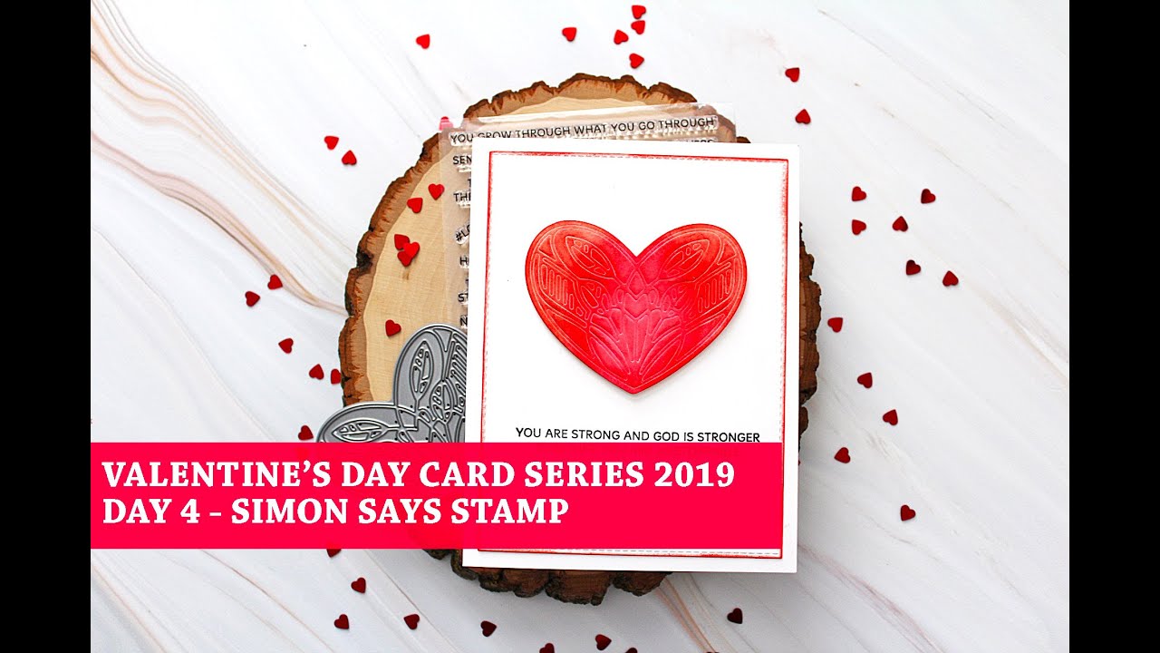 VALENTINE'S DAY CARD SERIES - DAY 4 SIMON SAYS STAMP - YouTube