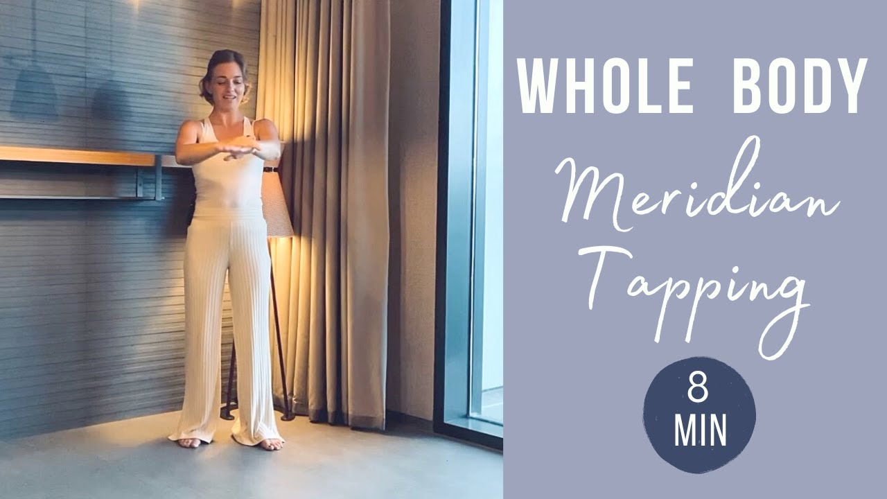 Whole Body Meridian Tapping to increase Energy & Health | Meridian ...