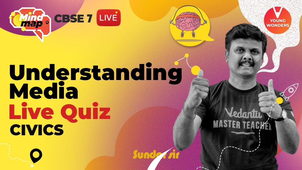 Understanding Media Class 7 Civics Chapter 6 Quiz Mind Map Sundar understanding-media-class-7-civics-chapter-6-quiz-mind-map-sundar