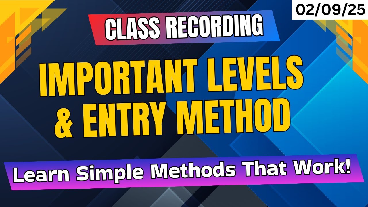 Intraday Trading Class Recording | Key Levels & Entry Method Explained ...