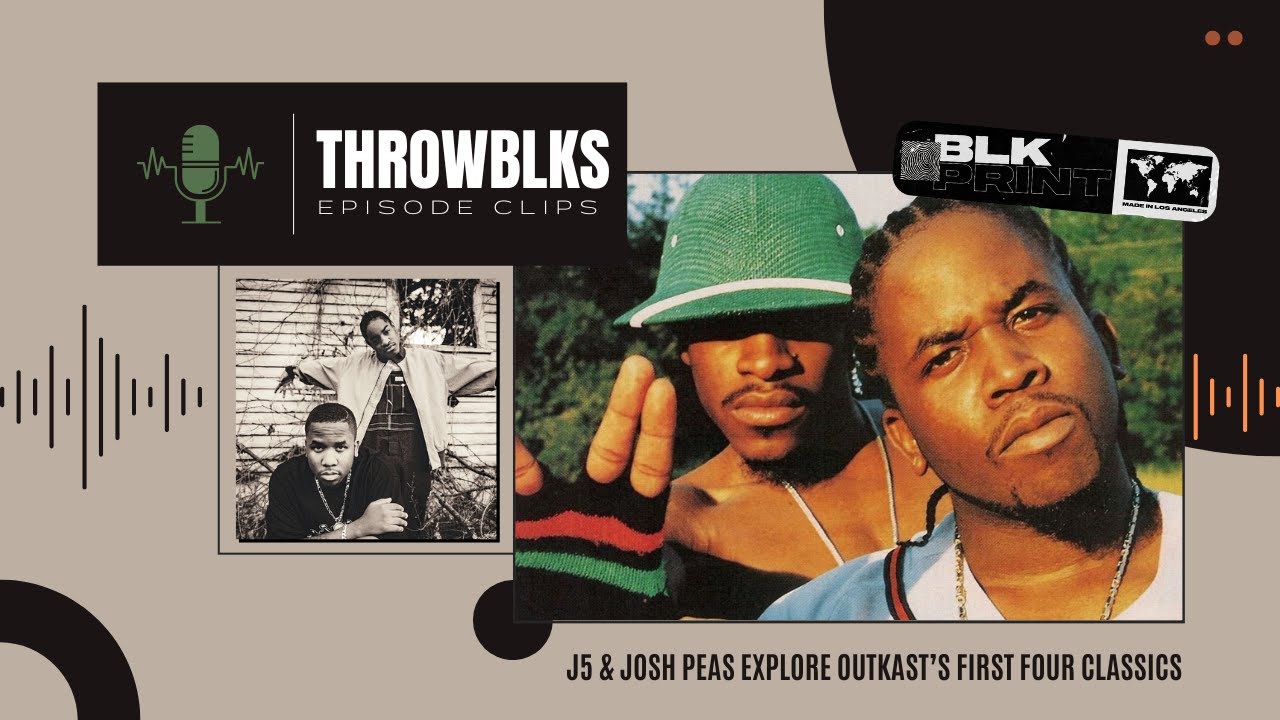 J5 & Josh Peas Explore OutKast's First Four Classics - YouTube