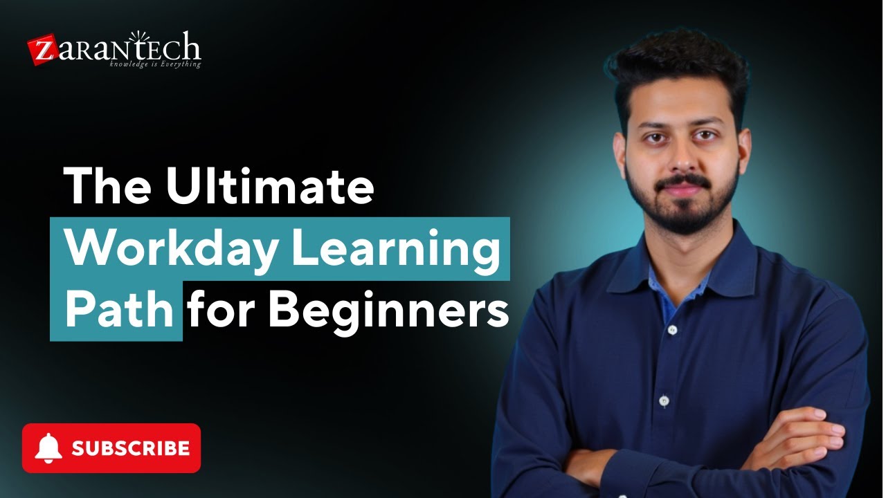 The Ultimate Workday Learning Path for Beginners | ZaranTech - YouTube