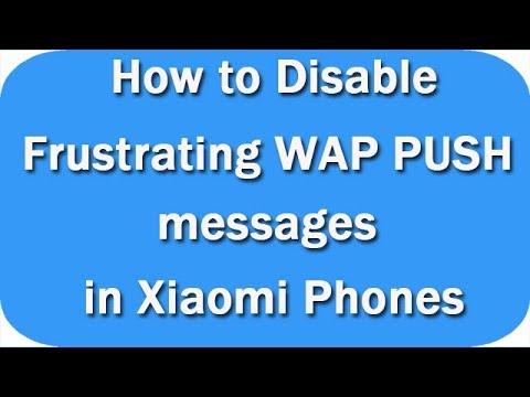How to stop Frustrating WAP Push messages in Xiaomi Phones - YouTube