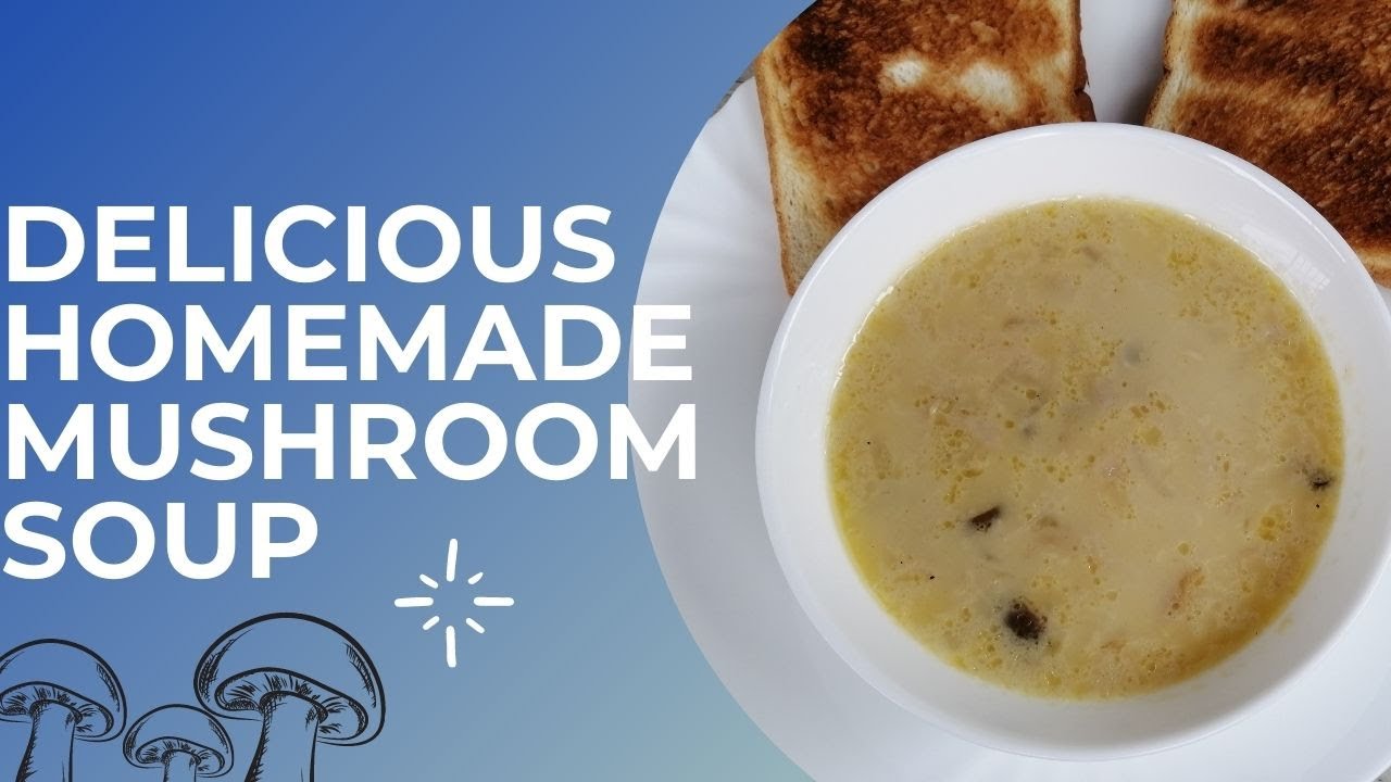 Bunapi & Bunashimeji Mushroom Soup | Easy Mushroom Soup Recipe ...