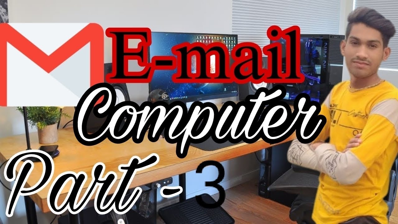 Computer Class 3 🥰 Email Youtube 2450