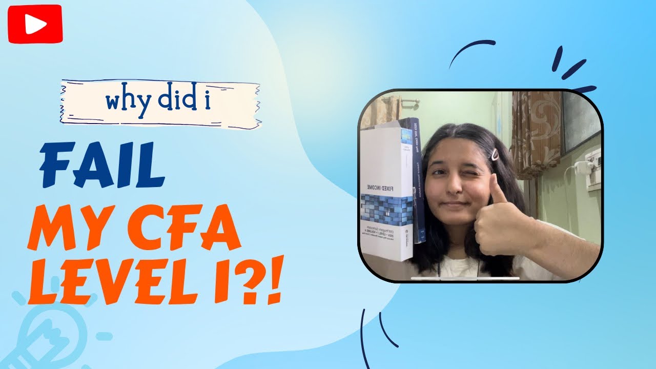 why did I fail my CFA level 1 ? lol - YouTube
