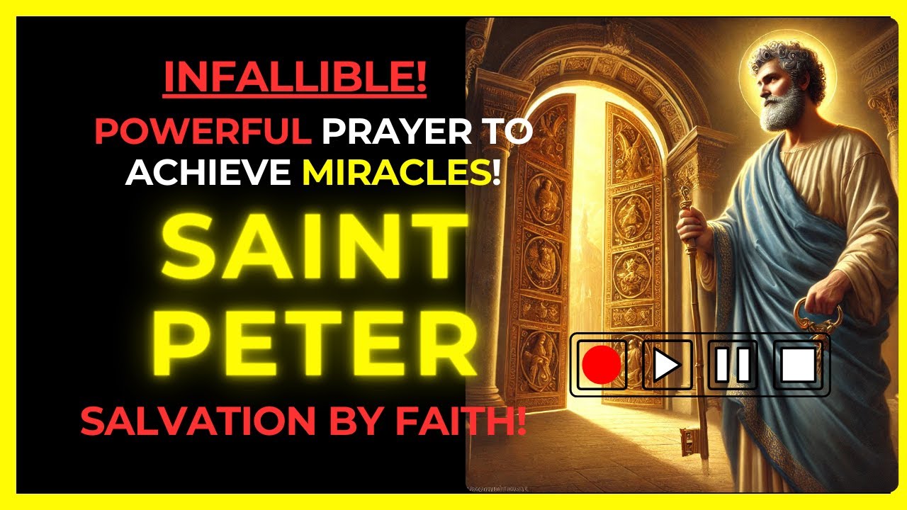 🙏 Powerful Prayer to Saint Peter to Achieve Miracles through Unfailing ...
