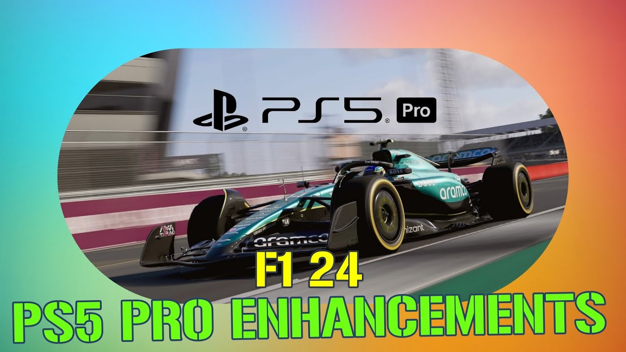 F1 24: PS5 Pro Upgrades Revealed - 8K, Enhanced Ray Tracing & More ...