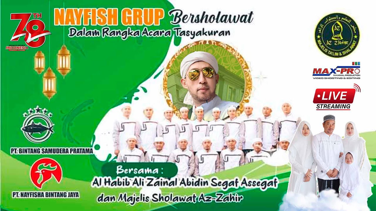LIVE STREAMING NAYFISH GRUP BERSHOLAWAT BERSAMA AZ-ZAHIR - YouTube
