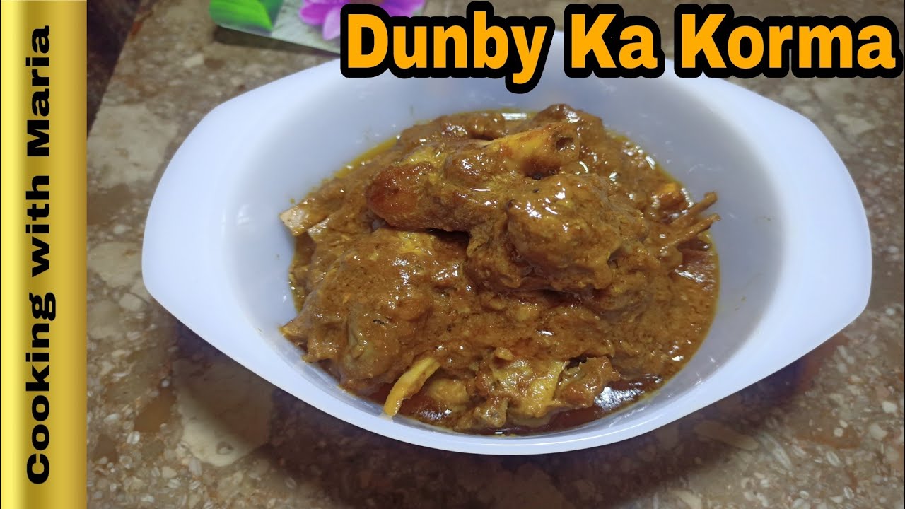 How to cook Dumba Korma Recipe| Delicious Sheep meat Recipe by cooking ...