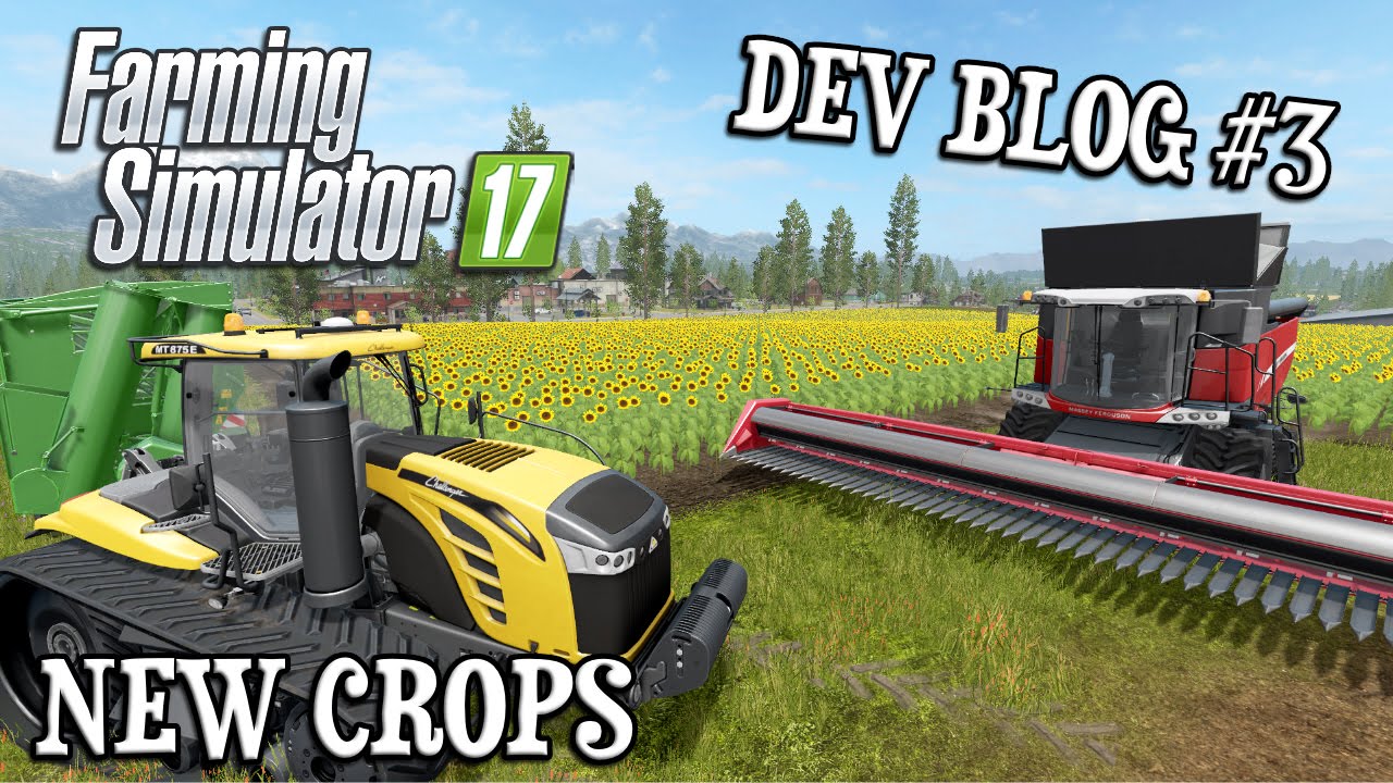 Farming Simulator 17 | NEW CROPS | DEV BLOG #3 - YouTube