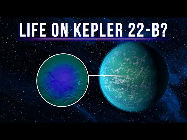Kepler 22b Life