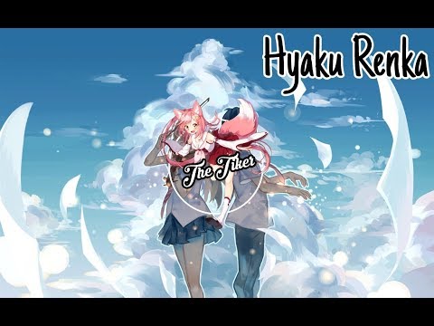 [Nhạc Nhật] Hyaku Renka _ The Tiker