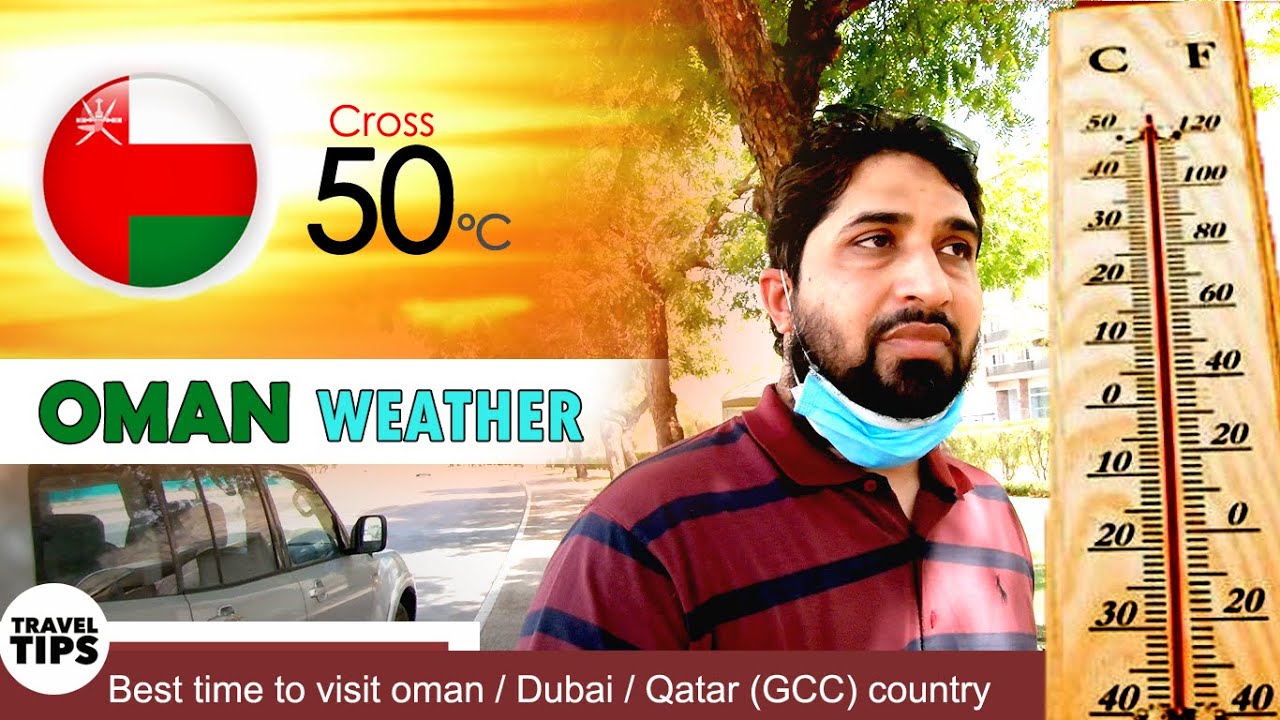 High Temperature in Oman | Oman Weather | Summer in Oman [OMAN Vlogger ...
