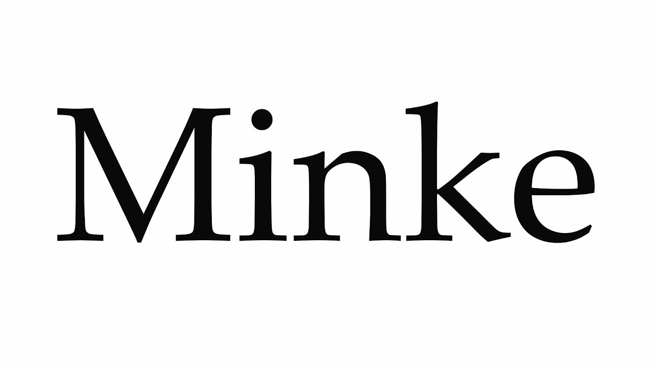 How to Pronounce Minke - YouTube