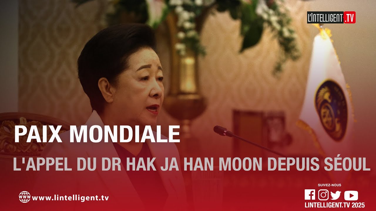 Paix mondiale : L'appel du DR HAK JA HAN MOON depuis Séoul - YouTube