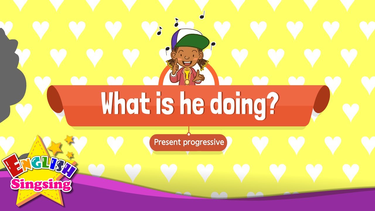 [Present progressive] What is he doing? - Educational Rap for Kids ...