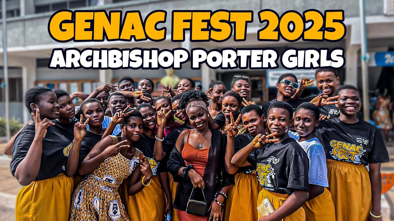 GENAC FEST 2025 : Unleashing Creativity at Archbishop Porter Girls SHS ...
