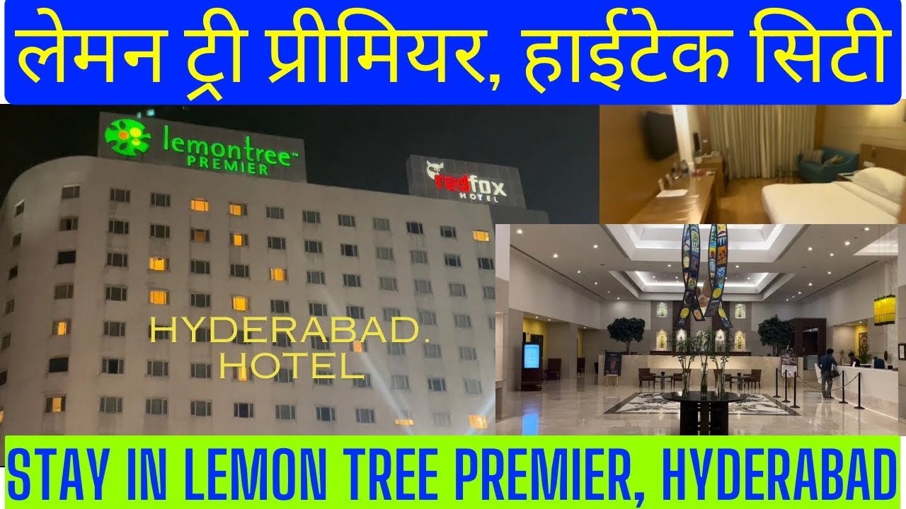 Hotel Lemon Tree Premier, Hitech City Hyderabad … - YouTube