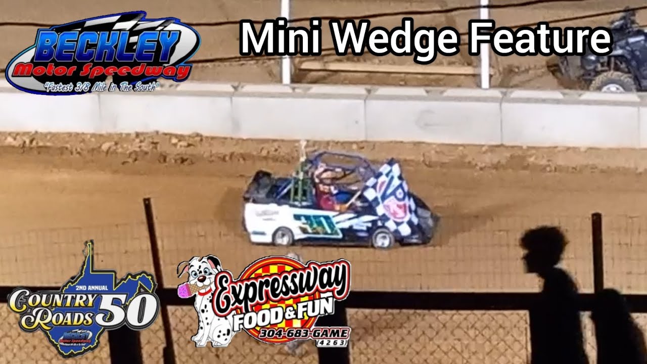 Beckley Motor Speedway | Country Roads 50 | Mini Wedge Feature (9/16/23 ...