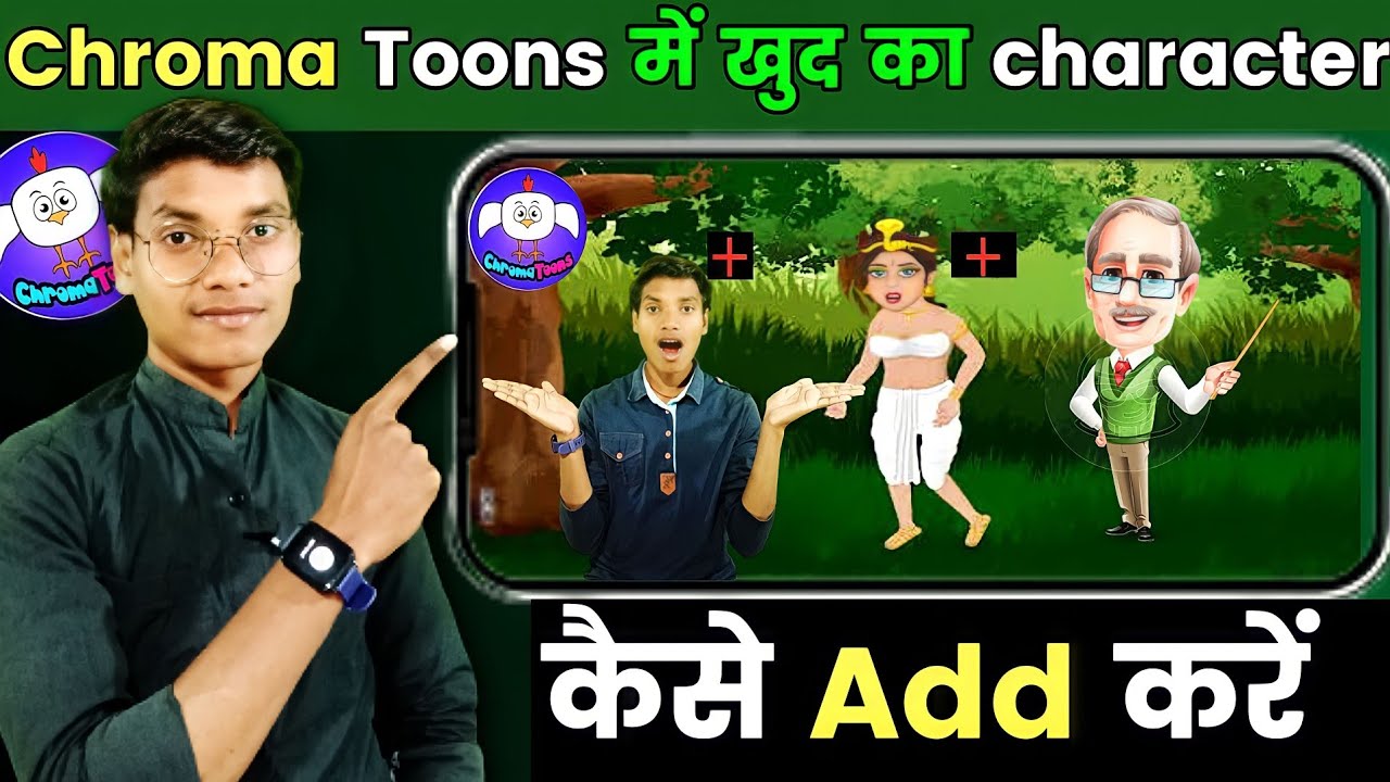 How To Add Custom Character In Chroma Toons | Chroma Toons में खुद का ...