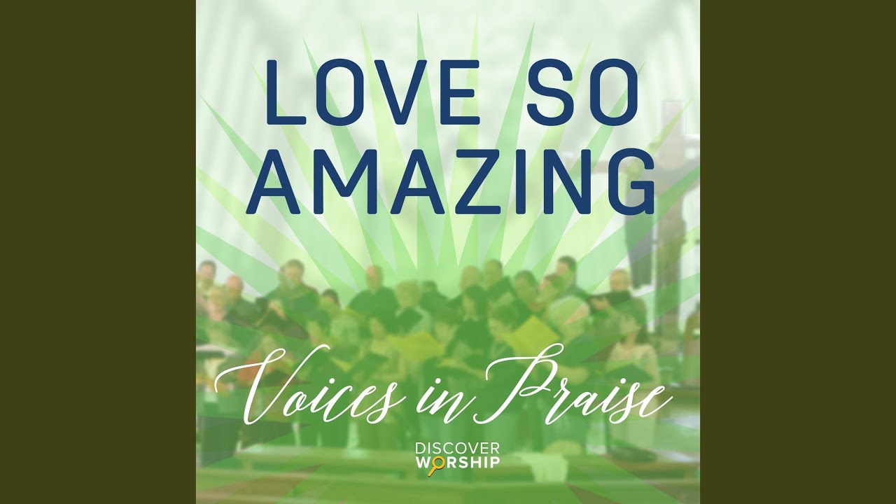 Love so Amazing - YouTube