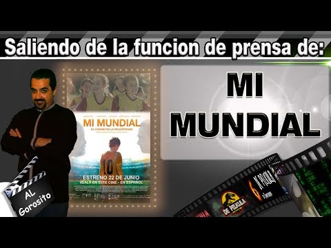 MI MUNDIAL 2017 - comentario / review / critica / primeras impresiones de la película uruguaya