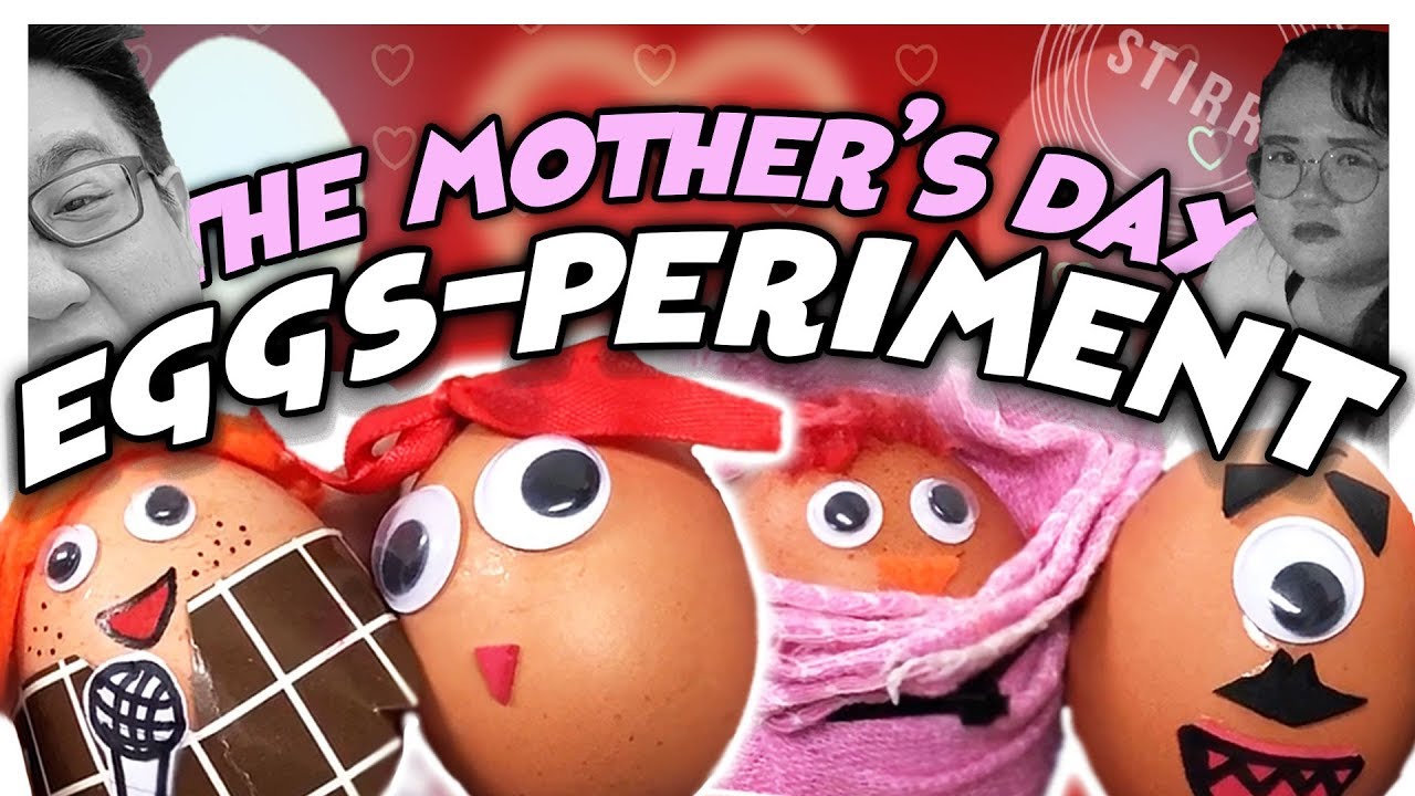 The Mother's Day Eggs-periment: How (Over)Easy is Caring for an Egg for ...