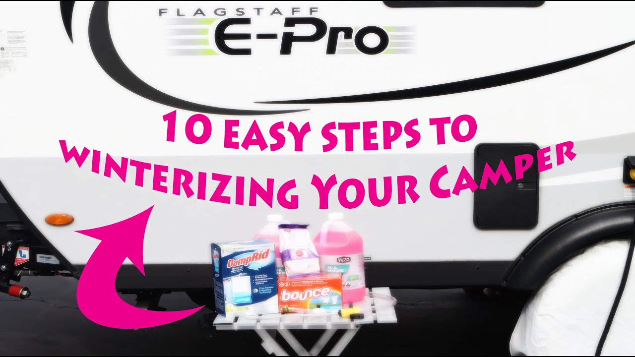 10 Easy Steps to Winterizing Your Camper - YouTube