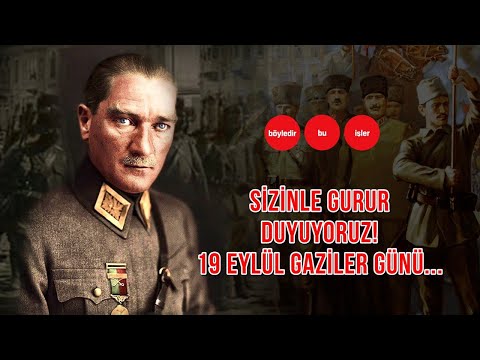 19 EYLÜL GAZİLER GUNU
