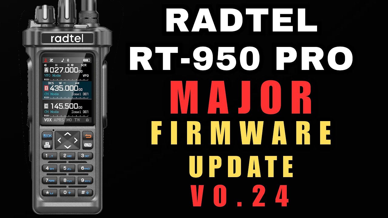Radtel RT-950 Pro MAJOR Firmware Update V0.24 - YouTube